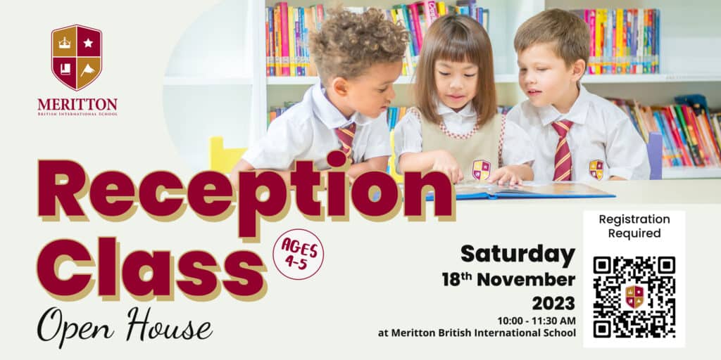 Reception Class Open House • Meritton